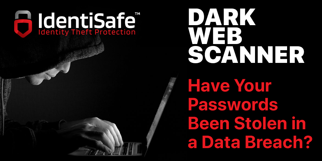 Free Dark Web Scanner - IdentiSafe